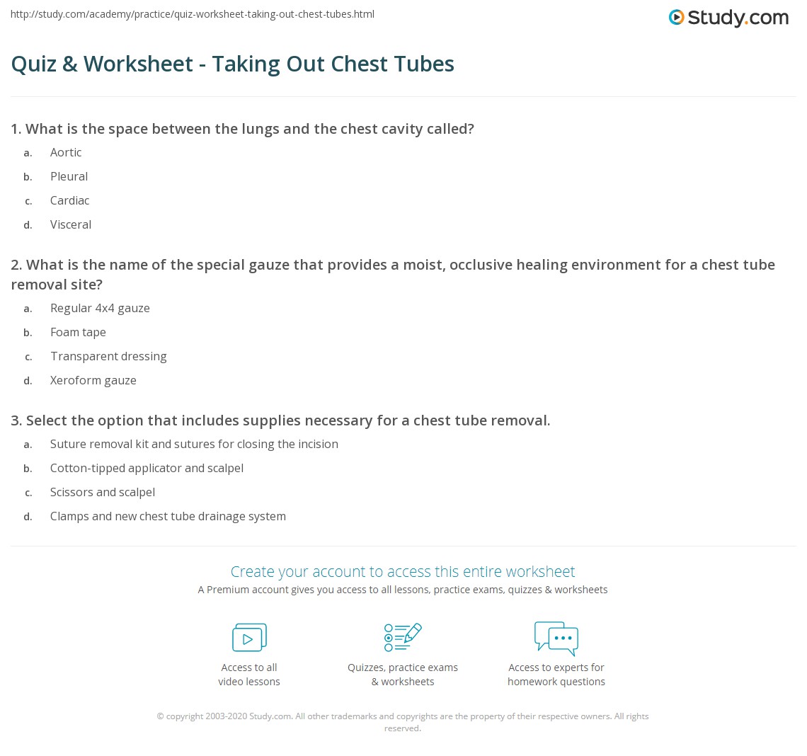 Quiz & Worksheet - Taking Out Chest Tubes | Study.com