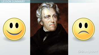 Andrew Jackson's Election & Presidency - Lesson | Study.com