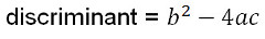 Quiz & Worksheet - What's the Discriminant? | Study.com