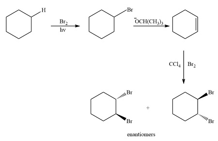Show all steps and reagents needed to convert cyclohexane into the two ...