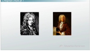 L'Hopital's Rule | Overview & Examples - Lesson | Study.com