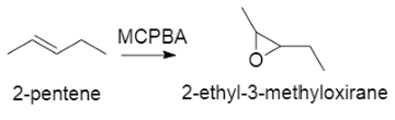 Draw the product formed when 2-pentene reacts with MCPBA | Study.com