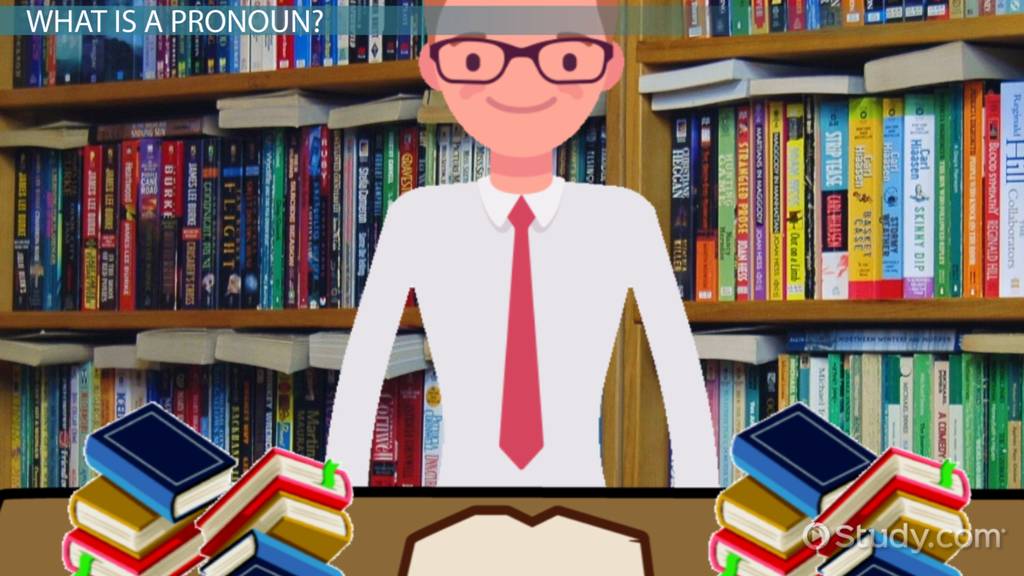 What is a Pronoun? - Lesson for Kids - Lesson | Study.com