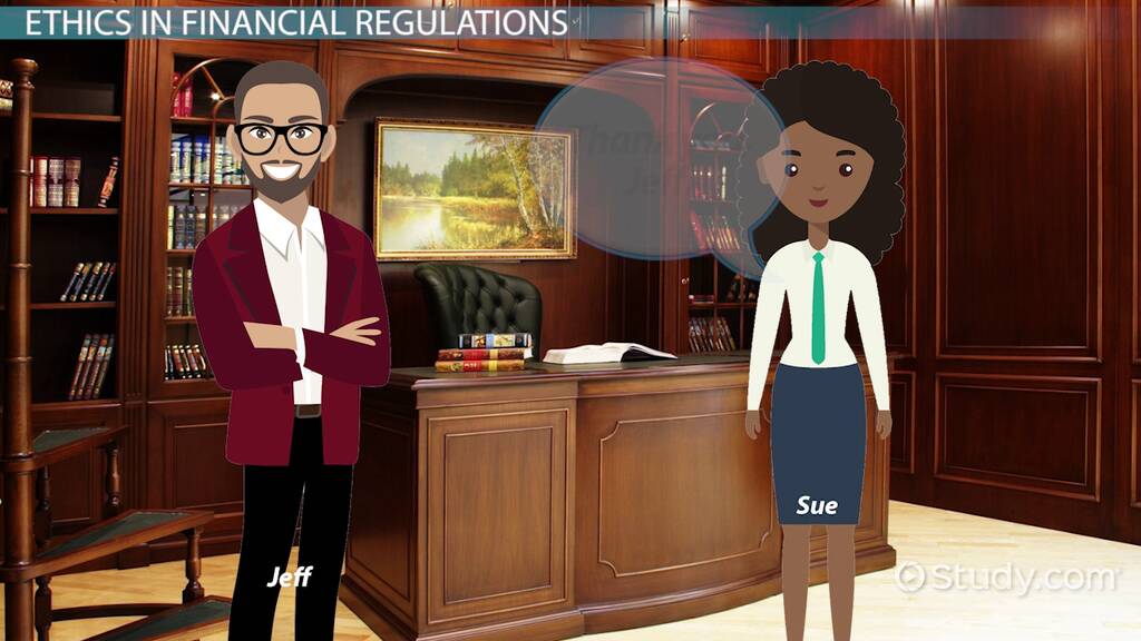 Ethics in Finance | Definition, Challenges & Examples - Lesson | Study.com