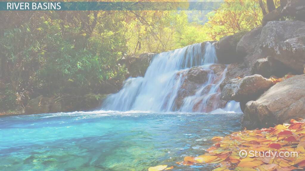 What is a River Basin? - Facts & Examples - Lesson | Study.com