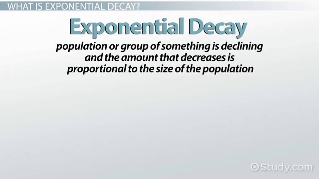 Exponential Decay Definition Function Example Video Lesson Exponential Decay Definition Function Example Video Lesson