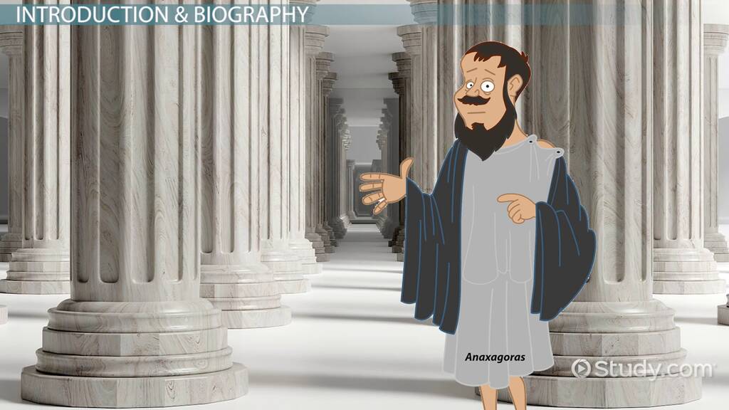 Anaxagoras | Overview, Theory & Quotes - Lesson | Study.com