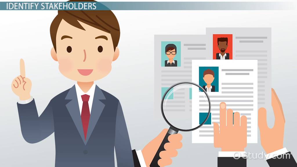 Stakeholder Management Plan: Strategy & Process - Lesson | Study.com