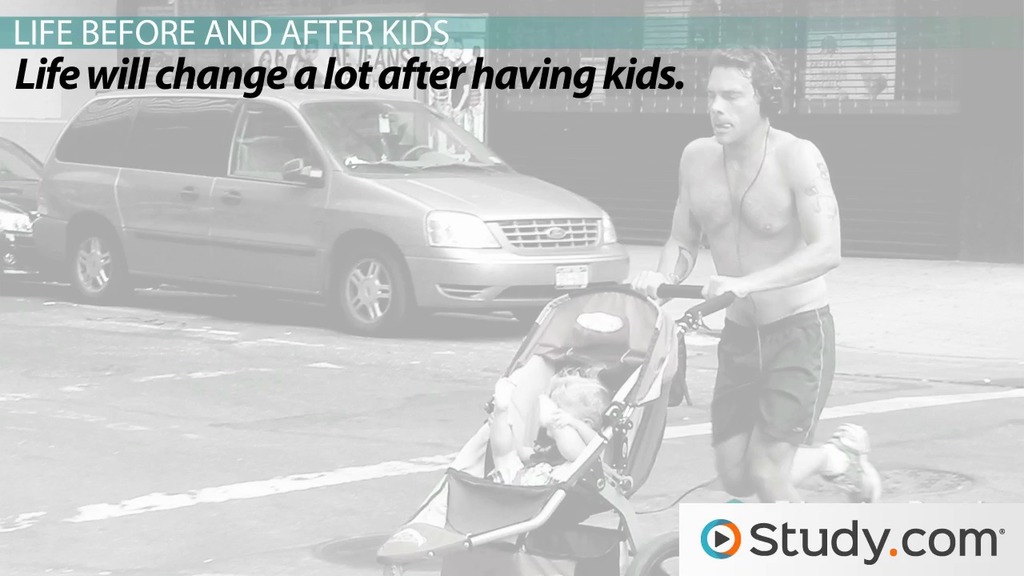 Making the Decision to Have Children - Lesson | Study.com