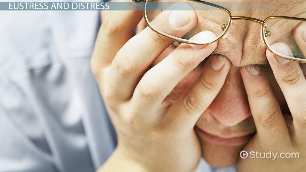 Understanding Stress: Eustress, Distress & Coping Strategies - Video ...