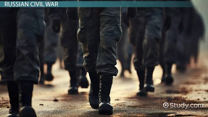 Russian Civil War | Overview, Causes & History - Video | Study.com
