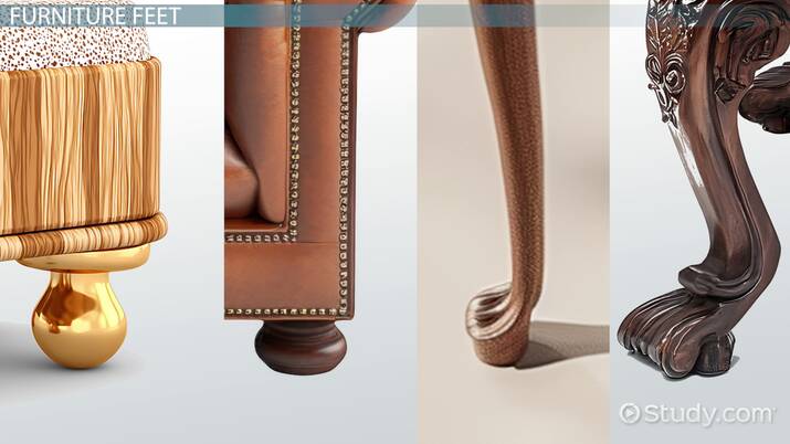 Furniture Legs & Feet | Styles, Characteristics & Types - Lesson ...