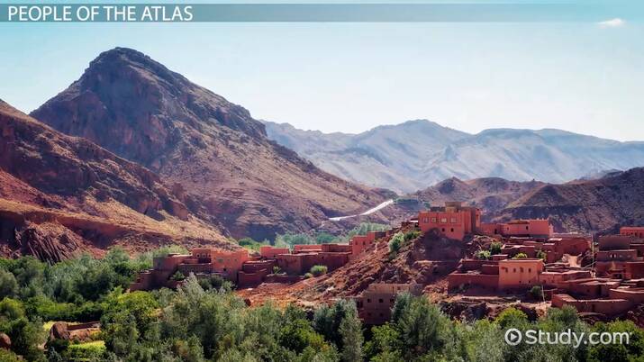 Atlas Mountains | Facts, Geography & Environmental Factors - Lesson ...