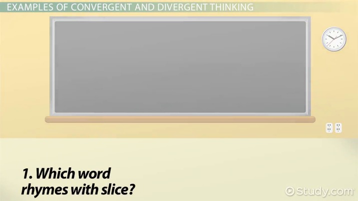Convergent Thinking | Overview, Definition & Examples - Video | Study.com