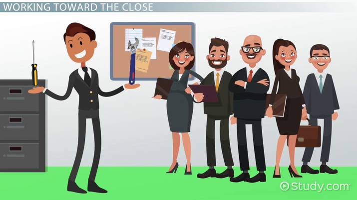 Sales Closing | Overview, Steps & Techniques - Lesson | Study.com