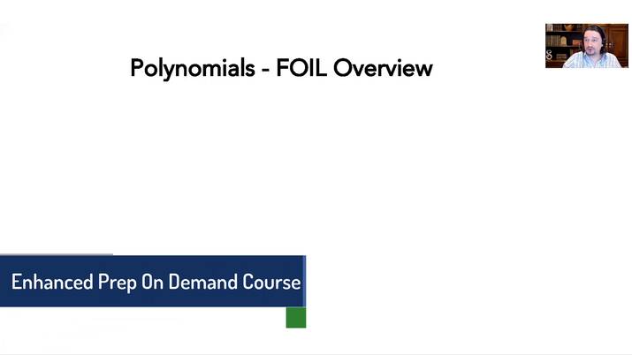 Polynomials - FOIL Method: Study.com SAT& Math Exam Prep - Video ...
