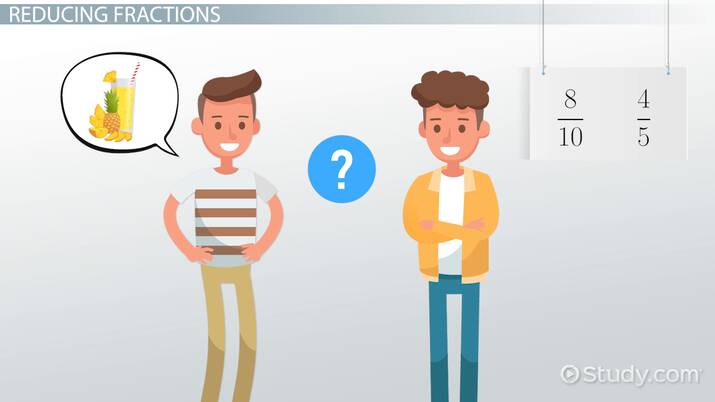 Using Prime Factorization to Reduce Fractions - Lesson | Study.com