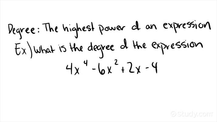 Determining the Degree of a Univariate Polynomial | Algebra | Study.com