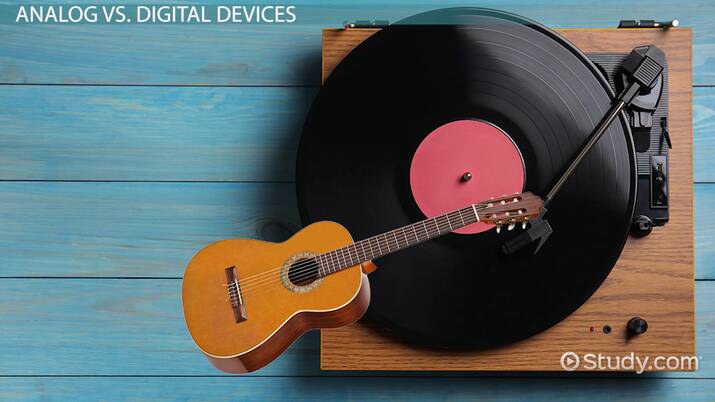 Analog vs. Digital Devices | Overview, Differences & Examples - Lesson ...