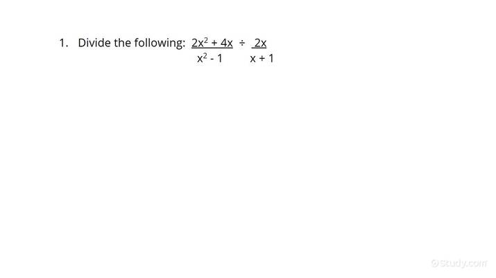 How to Divide Rational Expressions Involving Quadratics with Leading ...