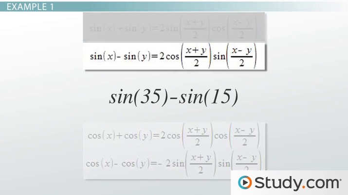 Sum-to-Product Identities: Uses & Applications - Lesson | Study.com