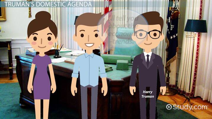 Harry Truman's Domestic Policy | Implementation & Examples - Video ...