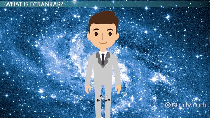 Eckankar Religion | Overview, History & Beliefs - Lesson | Study.com