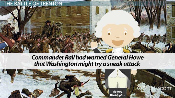 Battle of Trenton | Significance, Facts & Summary - Video | Study.com