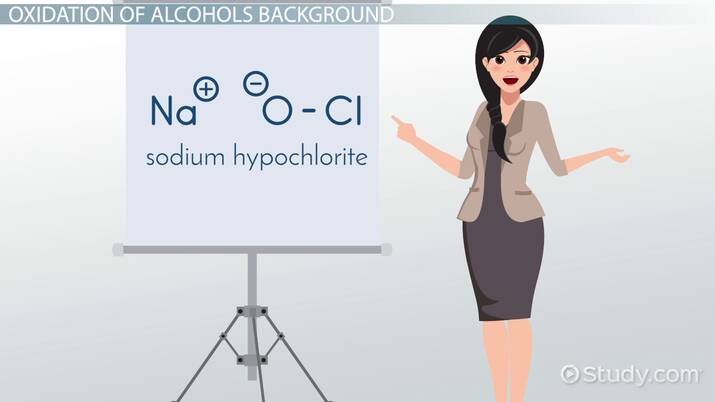 Oxidation of Alcohols | Overview, Mechanism & Examples - Lesson | Study.com