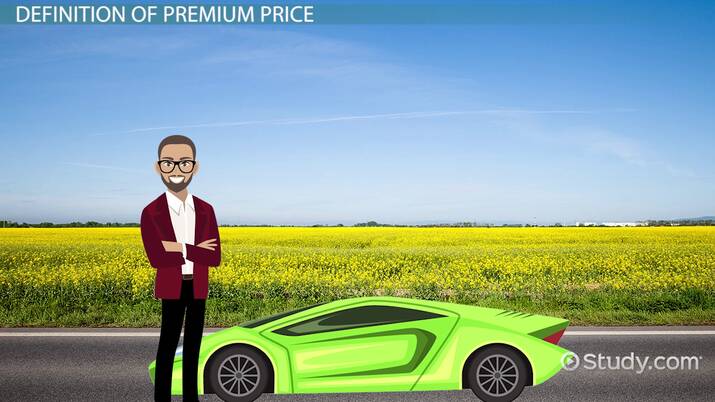 Premium Pricing Definition, Factors & Examples - Lesson | Study.com