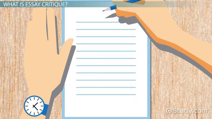 Essay Critique | Definition, Methods & Examples - Video | Study.com