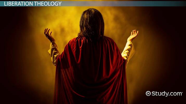 Liberation Theology | Definition, Founder & Examples - Video | Study.com
