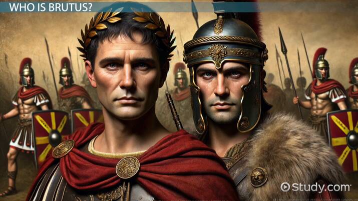 Brutus Quotes in Julius Caesar | Overview & Analysis - Video | Study.com