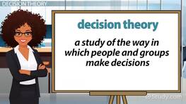 Quiz & Worksheet - Decision Theory | Study.com